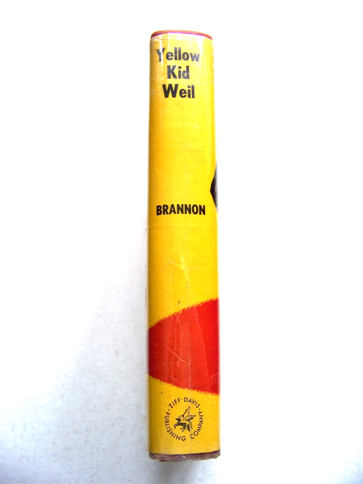 **RARE SIGNED 1948 Edition "YELLOW KID" WEIL: AMERICA'S MASTER SWINDLER ...