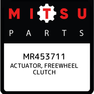 MR453711 Mitsubishi Actuator, freewheel clutch MR453711, New Genuine ...