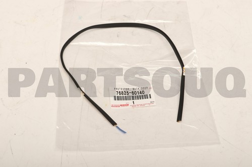 7682560140 Genuine Toyota PROTECTOR, BACK DOOR OUTSIDE GARNISH, NO.1 ...