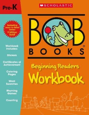 Bob Books: Beginning Readers Workbook (Stage 1: Starting to Read ...