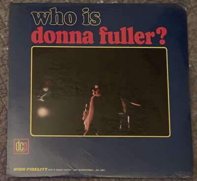 Sealed- Who Is Donna Fuller? LP 1964 Hi-Fi Mono Jazz Vinyl DCP ...