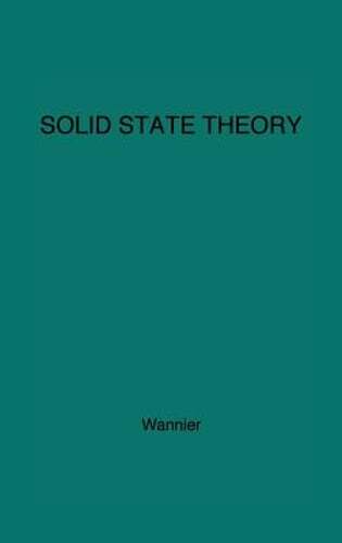 Elements of Solid State Theory by George H Wannier: New 9780837130309| eBay
