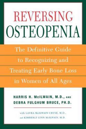 Reversing Osteopenia: The Definitive Guide to Recognizing and Treating ...