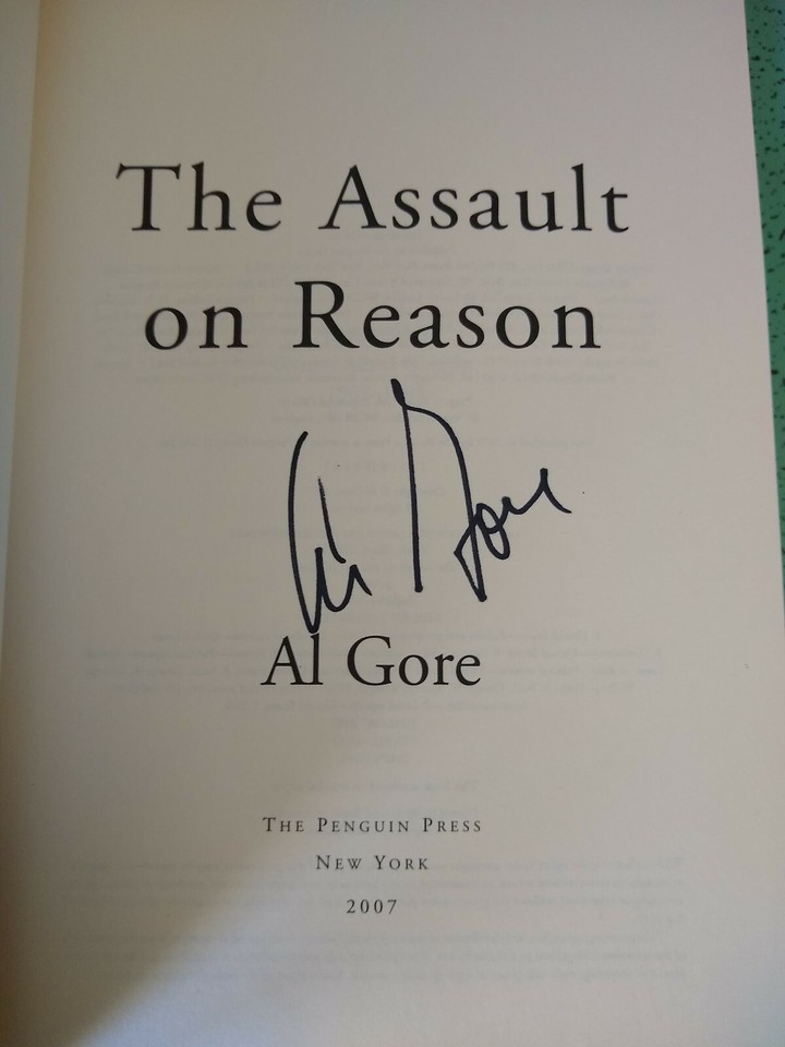 The Assault on Reason Al Gore Signed 1st Edit Clinton Biden Jimmy ...