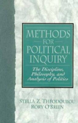 Methods for Political Inquiry: The Discipline, Philosophy and Analysis ...