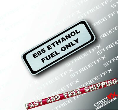 E85 Ethanol Fuel Only Sticker Brushed Aluminium Car Truck Ute JDM Turbo ...