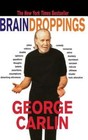 Brain Droppings by George Carlin: New 9780786863136| eBay