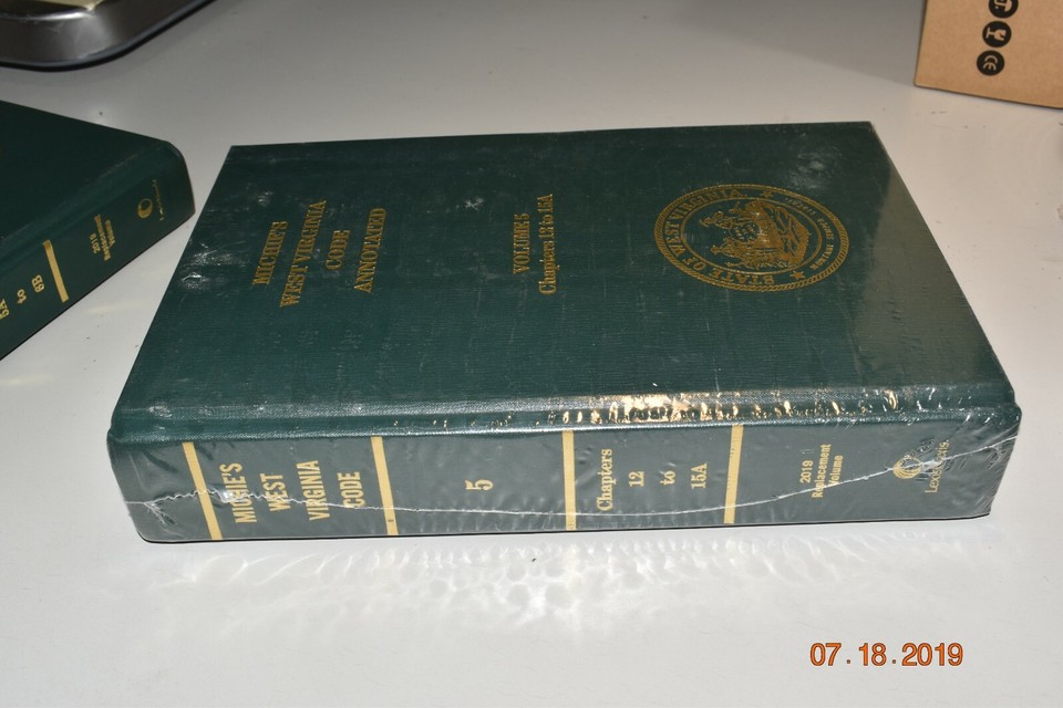 Michie's West Virginia Code Annotated, Volume 5 Ch 12 to 15A , HB 2019 ...
