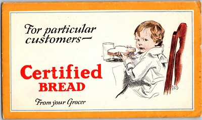 Early 1900s Ink Blotter Certified Bread From Your Grocer - Child ...