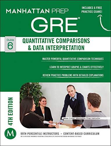 GRE Quantitative Comparisons & Data Interpretation (Manhattan Prep GRE ...