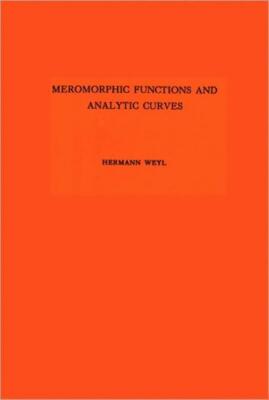Meromorphic Functions And Analytic Curves (Am-12) 9780691095745| eBay