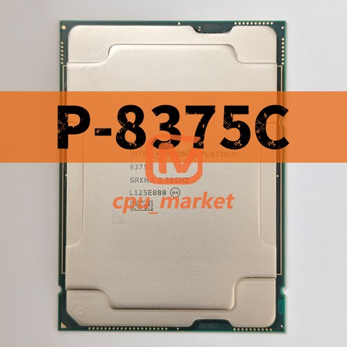 Intel Xeon Platinum 8375C SRKHA/SRKUS 32 Cores 2.9GHz 300W LGA4189 CPU Processor | eBay