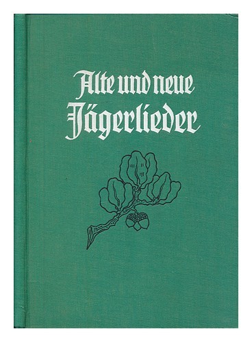 UNSTATED Chansons de chasse anciennes et nouvelles 1939 First Edition ...