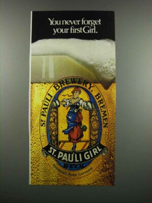 1983 St. Pauli Girl Beer Ad - You Never Forget | eBay