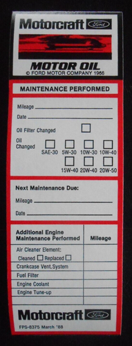 6 1988 NOS Ford Motorcraft Oil Change Sticker Door Jam Under Hood decal ...