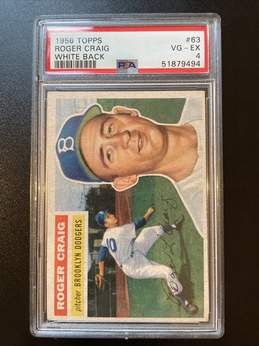 1956 Topps #63 Roger Craig RC Rookie White Back PSA 4 | eBay