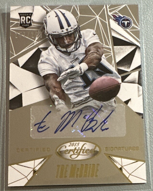 2015 Panini Certified Signatures Rookie Autograph TRE MCBRIDE Auto RC ...
