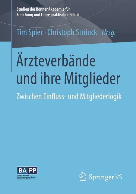 Ärzteverbände und Ihre Mitglieder von Tim Spier Christoph Strünck (2018 ...