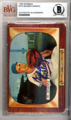 Billy Shantz Autographed 1955 Bowman Card #175 Kansas City A's Beckett ...