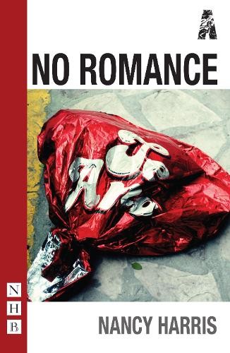 Nancy Harris No Romance (Tascabile) NHB Modern Plays 9781848421615 | eBay