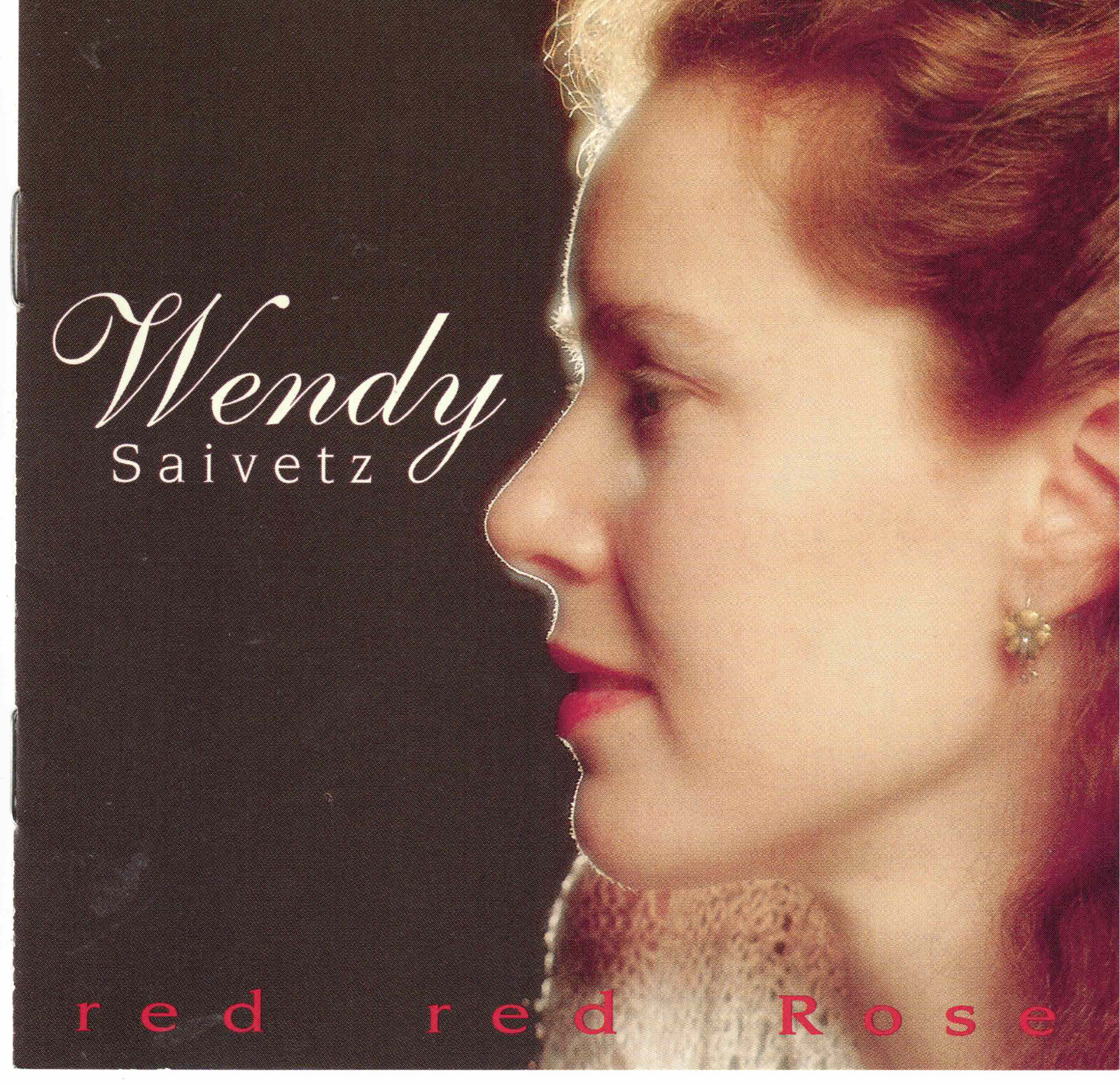 Red Red Rose by Wendy Saivetz (CD, 1993) 90s Grand Central Station ...