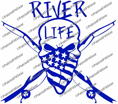 River Life,Fishing,20+Colors Avail,Fishing,Skull,Angler,Kayak,Vinyl ...