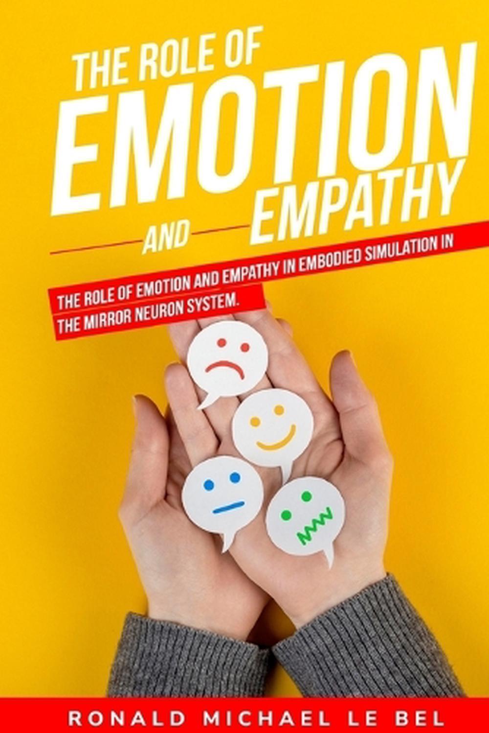 The role of emotion and empathy in embodied simulation in the mirror ...