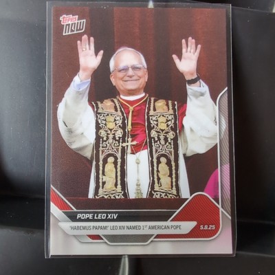 Topps NOW 2025 POPE Leo XIV Named First American Pope Trading Card ...