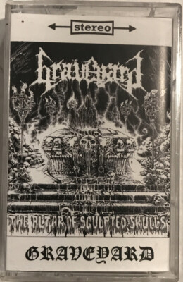 Graveyard – The Altar Of Sculpted Skulls Cassette 2015 Hexed Cemetery ...