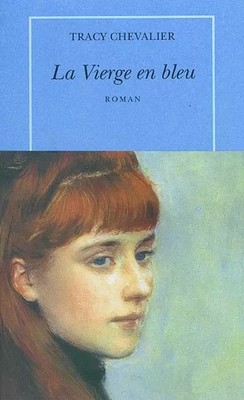 Die Jungfrau in Blau, Tracy Chevalier | eBay.de