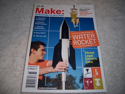 Make: Magazine technology on your time Vol. 05 February 2006 Water ...