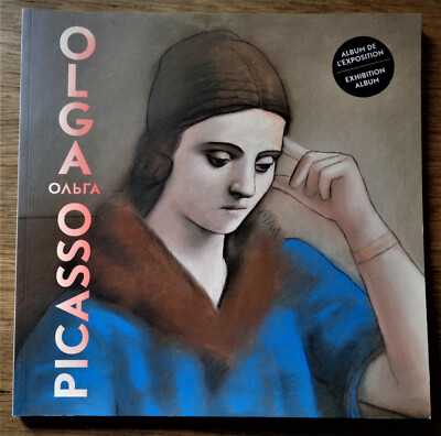 Olga Picasso Album de l'exposition édit. Gallimard -Musée Picasso 2017 ...