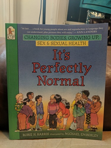 It's Perfectly Normal Sex & Sexual Health Changing Bodies Growing Up ...