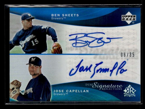 2005 Upper Deck Reflections Ben Sheets/Jose Capellan Dual Autograph /35 ...