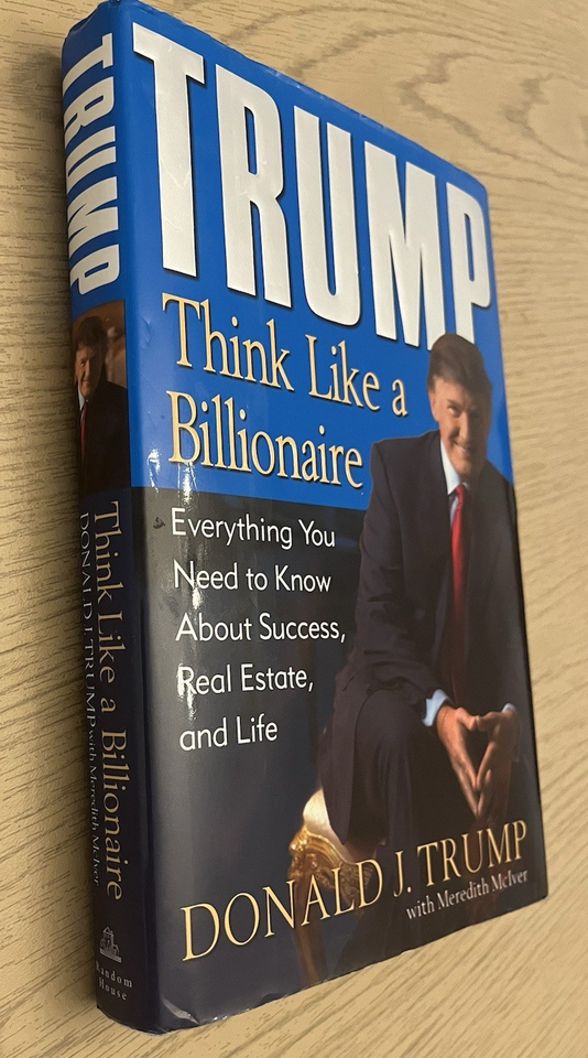 Donald Trump AUTOGRAPHED Book Think Like a Billionaire Collector's ...