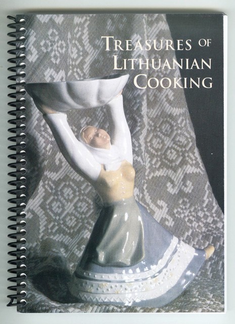 Treasures of Lithuanian Cooking Lithuania Cookbook Eastern Europe ...