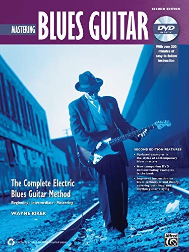 COMPLETE BLUES GUITAR METHOD: MASTERING BLUES GUITAR, BOOK By Wayne Riker *NEW* 9780739095386| eBay