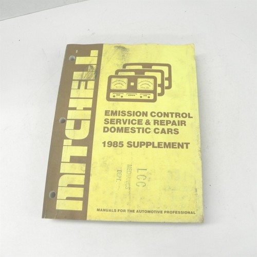 VTG 1985 MITCHELL DOMESTIC CAR EMISSION CONTROL SERVICE REPAIR MANUAL SUPPLEMENT | eBay