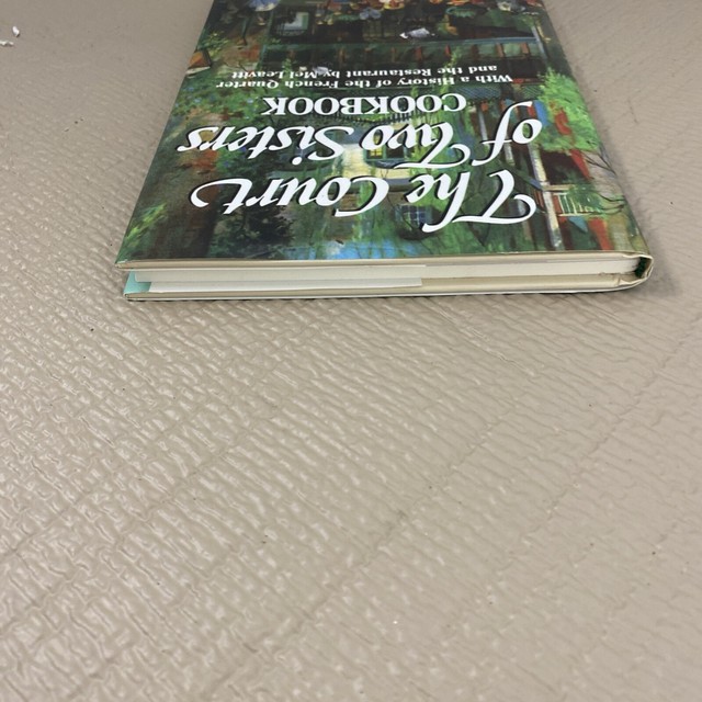 The Court of Two Sisters Cookbook : With a History of the French ...