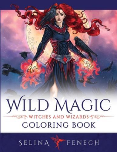 Wild Magic - Witches and Wizards Coloring Book, Like New Used, Free ...