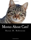 Movies About Cats!: The Definitive Guide to Movies Starring Cats ...
