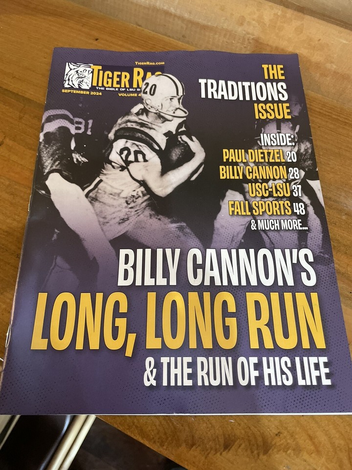 September 2024 TIGER RAG Magazine LSU Football 🏈 Billy Cannon ...