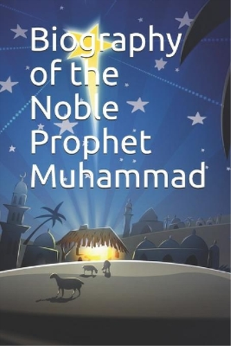 Ibn Kathir Biography of the Noble Prophet Muhammad (Poche ...