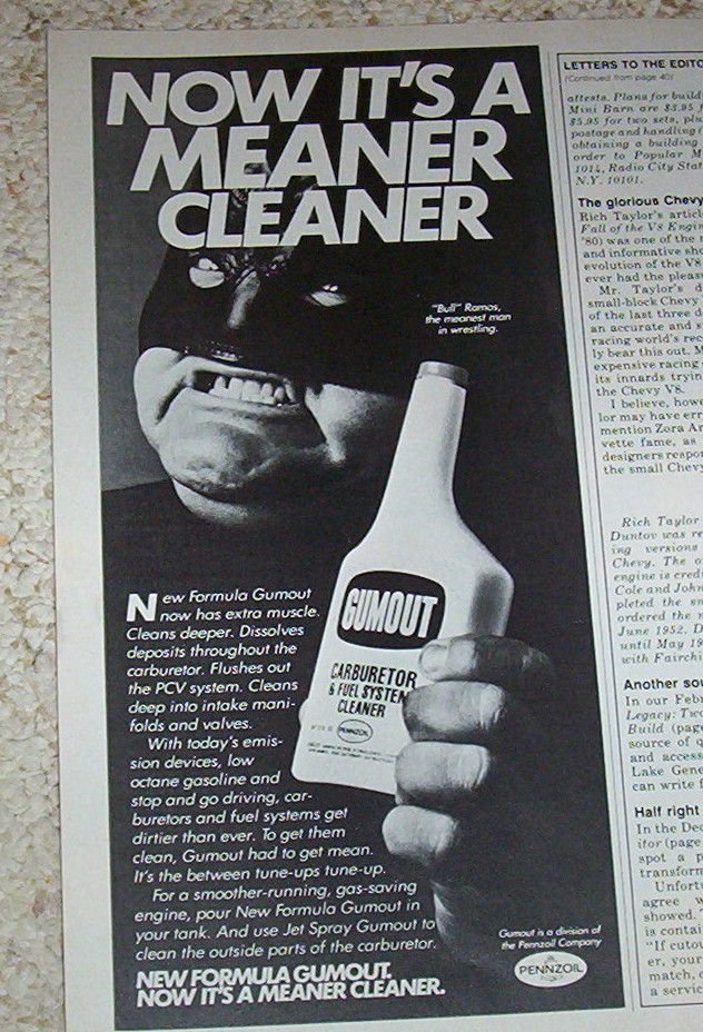 1981 print ad - Pennzoil Gumout BULL RAMOS meanest man in wrestling ...