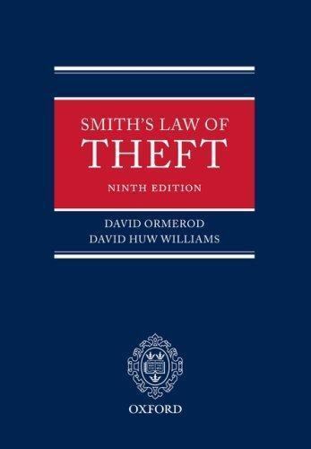 Smith: the Law of Theft by David Williams and David Ormerod (2007 ...