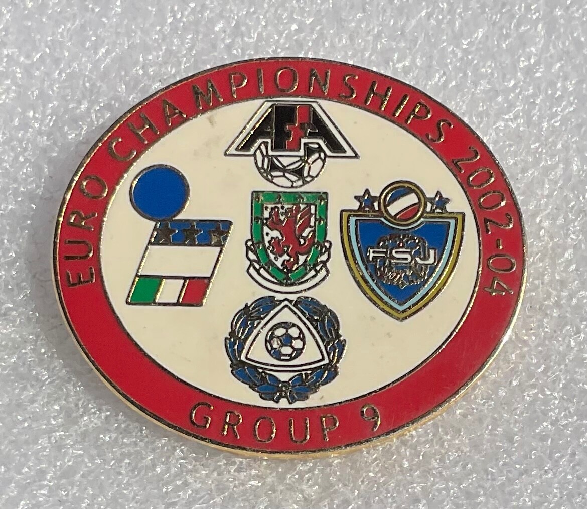 EURO 2004 Qualifying Group 9 pin badge, Wales Italy Serbia Finland ...