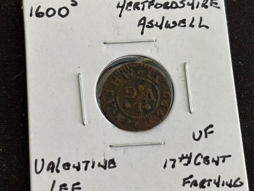 HERTFORDSHIRE ASHWELL 1600'S FARTHING VALENTINE LEE 17th CENTURY VF M ...