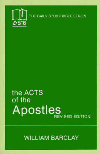 The Acts of the Apostles (Daily Study Bible Series) - Paperback - VERY ...
