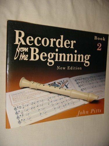 Recorder from the Beginning: Bk.2 By John Pitts. 9780174270577 | eBay