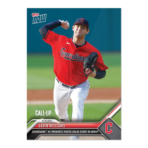 GAVIN WILLIAMS XRC 2023 TOPPS NOW #477 CLEVELAND GUARDIANS 🔥 | eBay
